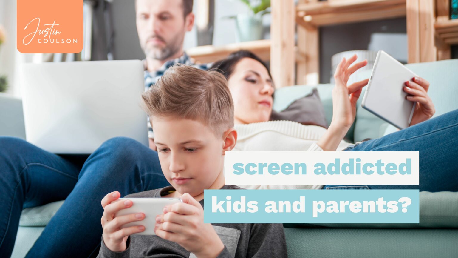 Screen addicted kids and parents with Dr. Justin Coulson - FREE Webinar ...