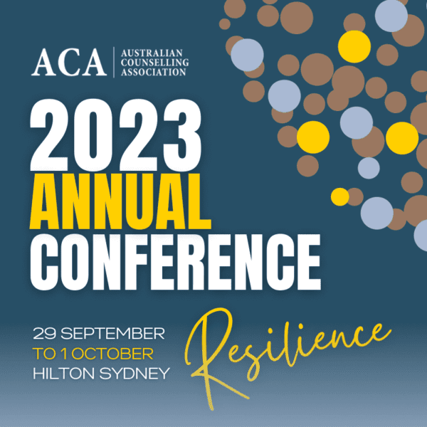 The Australian Counselling Association ACA Annual Conference - NAPCAN