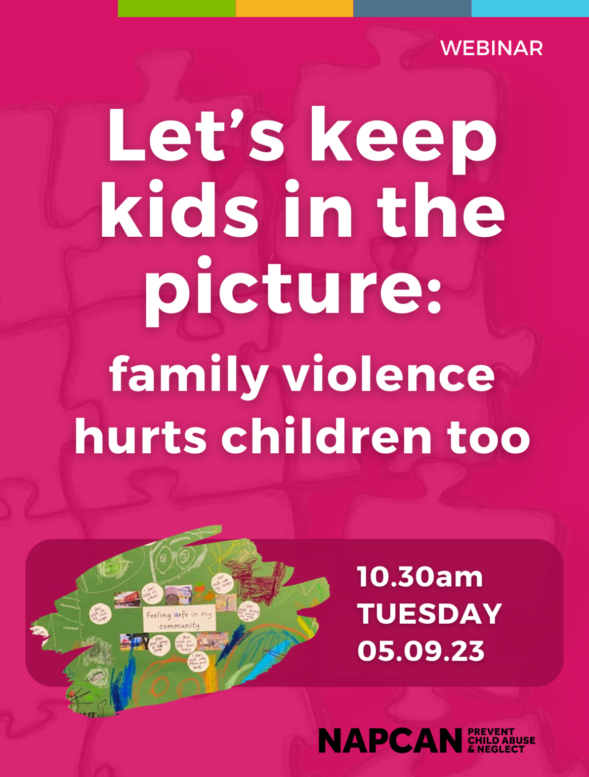 Webinar: Let’s keep kids in the picture: family violence hurts children too - NAPCAN
