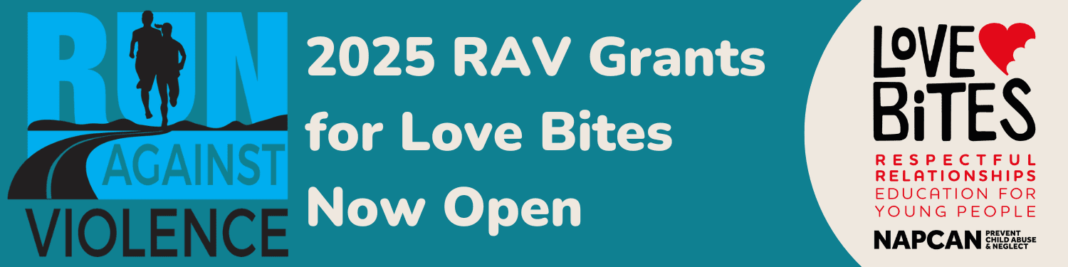 LOVE BiTES - Run Against Violence Grants Program - NAPCAN